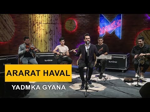 Ararat Haval - Yadmka Gyana (Kurdmax Acoustic)