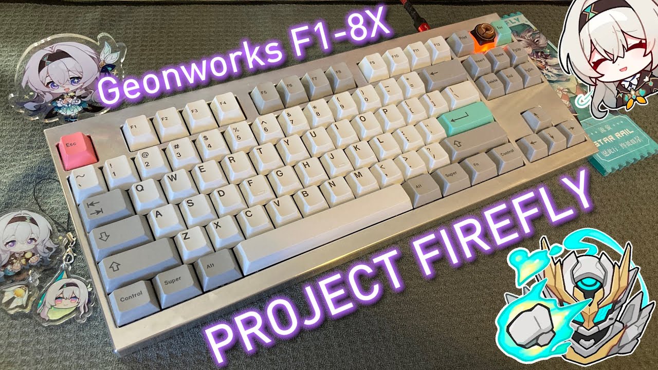 Project Firefly: The $850 Honkai: Star Rail Custom Mechanical Keyboard | Geonworks F1-8X 722 ...