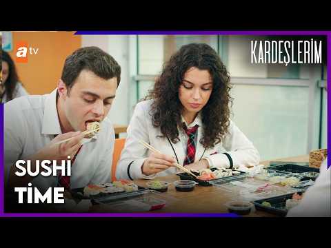 SUSHİ TIME🍱🍣 - Kardeşlerim 57. Bölüm