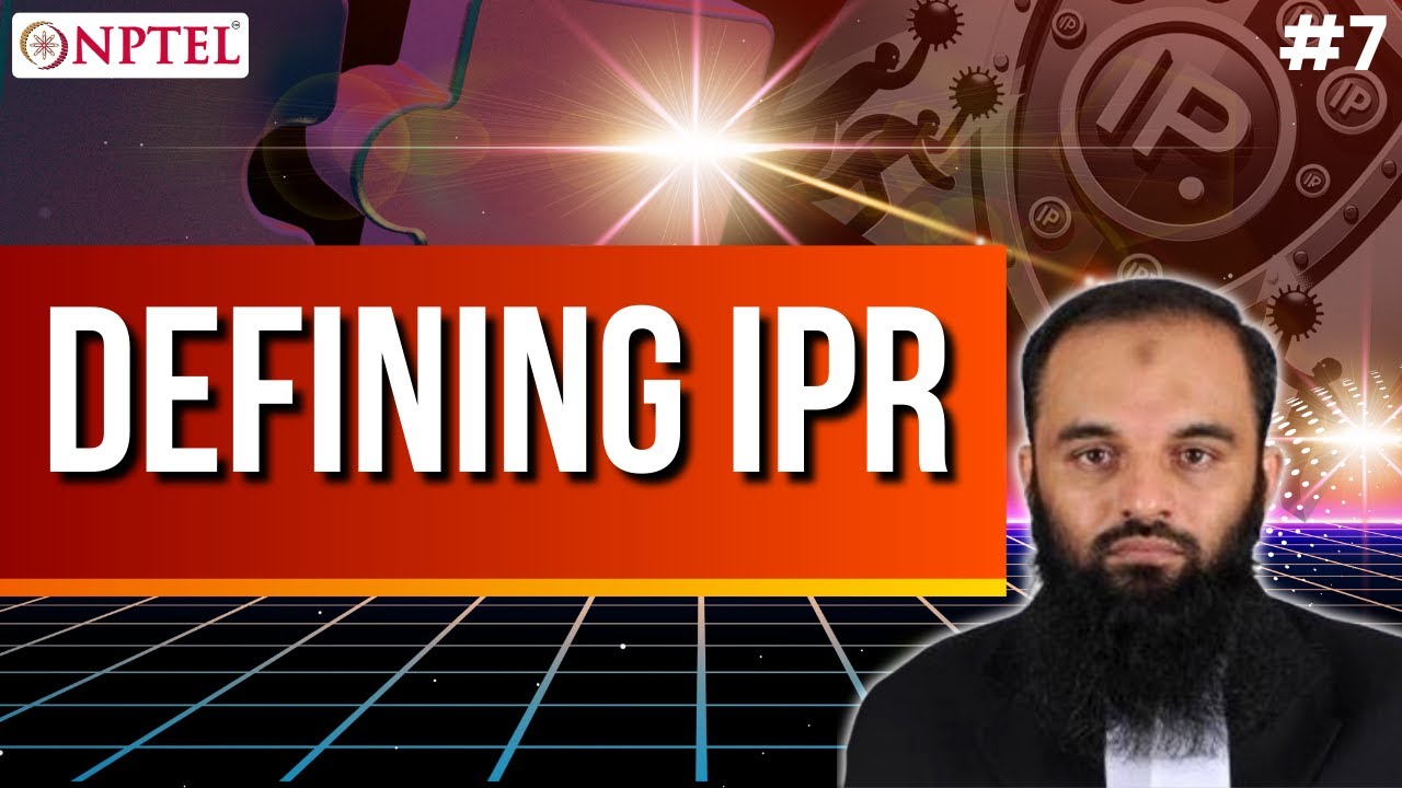 #7 Defining IPR | Intellectual Property - YouTube