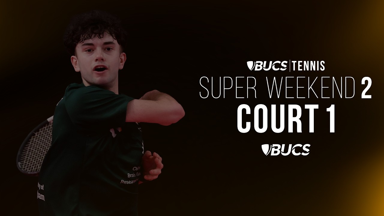 Court 1 | Tennis Super Weekend 2 | Sunday 15 2026 - YouTube