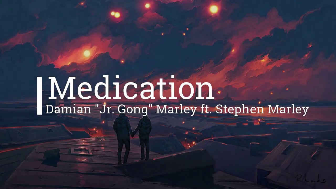 Medication♥;Damian "Jr.Gong" Marley ft.Stephen Marley (sub-español ...