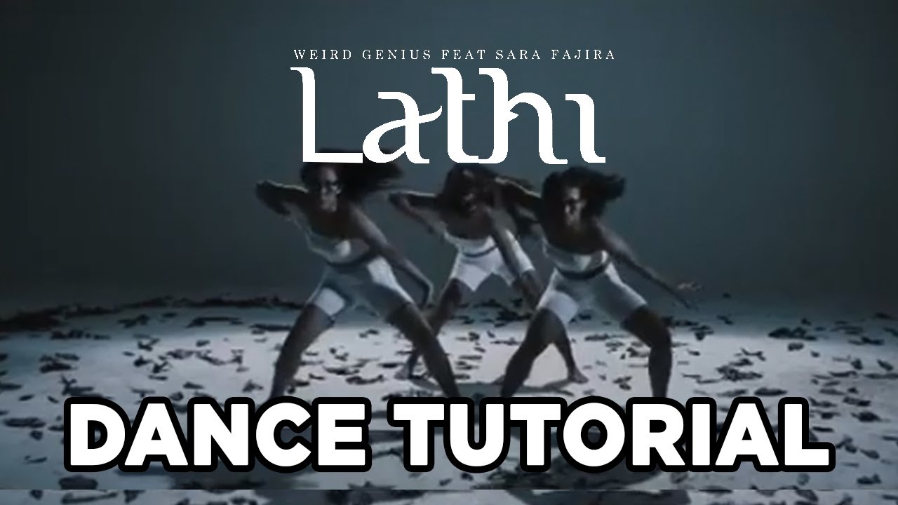 LATHI ☾ DANCE TUTORIAL ☾ - YouTube