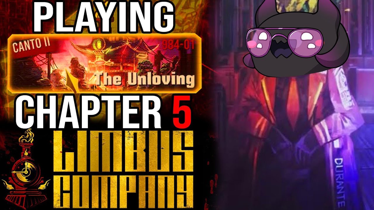 PLAYING CANTO 2 IN LIMBUS COMPANY !!! Chapter 5 "Soldier of Limbu ...