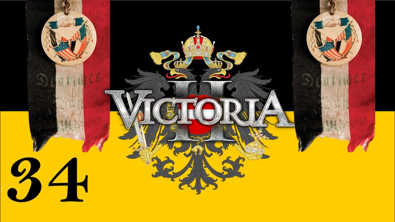 Vic2 Austria [34] A Race against Time - Victoria 2 - YouTube