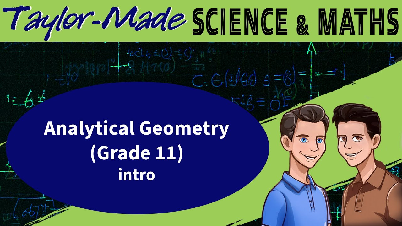 Analytical Geometry Grade 11 intro - YouTube