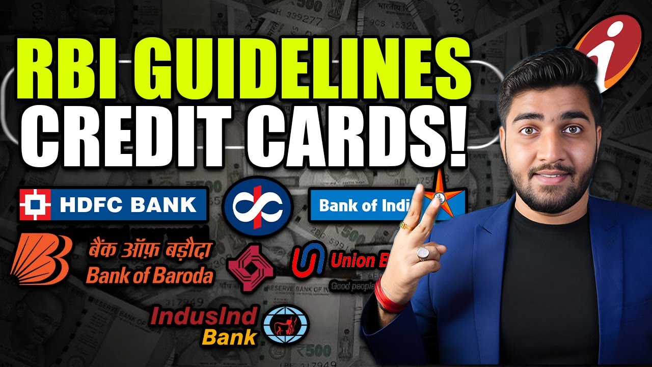 New RBI Guidelines for Credit Cards 2025 | Major Changes, Impact on ...