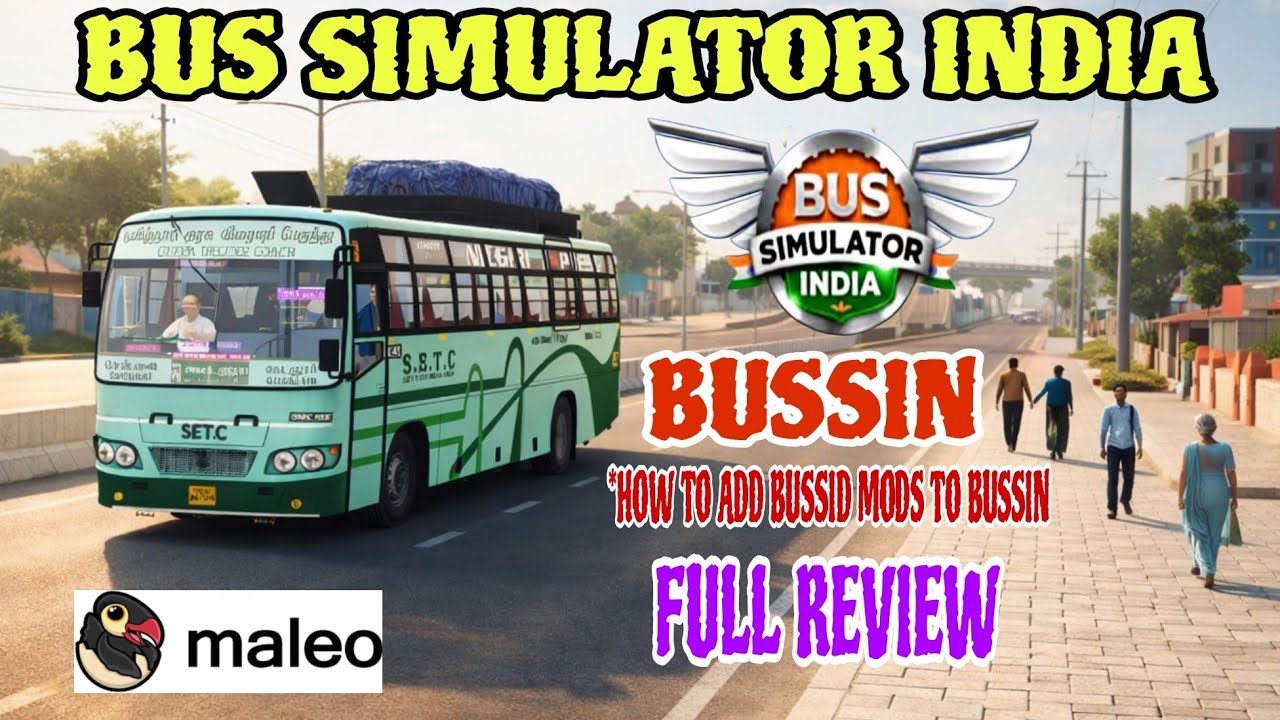 BUS SIMULATOR INDIA GAME RELEASED|MALEO|HOW TO ADD BUSSID MODS TO ...