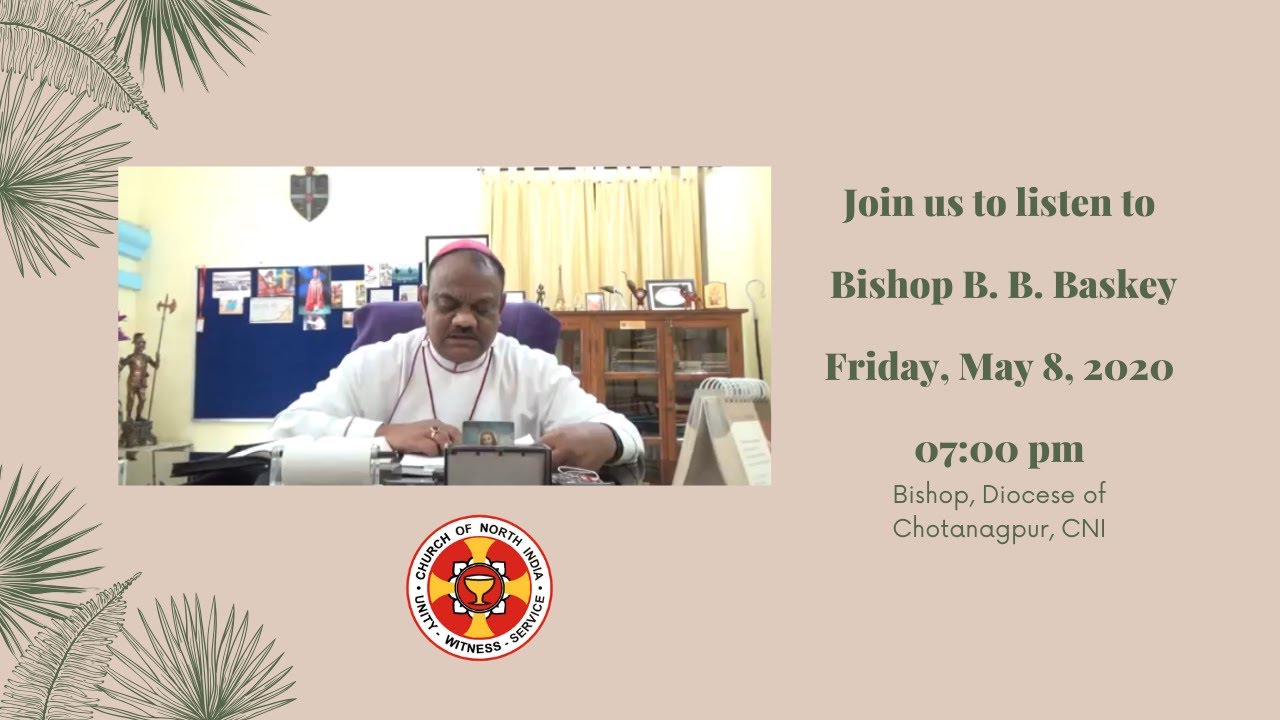 Bishop B. B. Baskey reflects on the word of God and urges us to be true ...