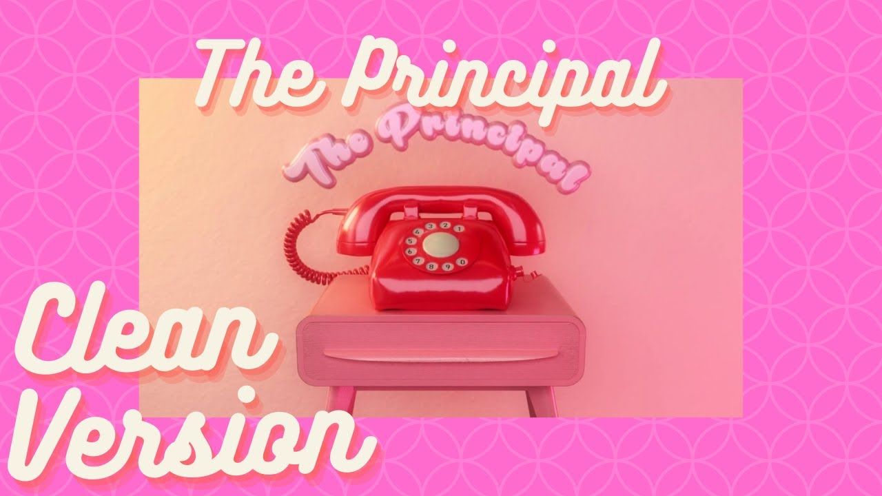 The Principal | Clean Version - YouTube Music