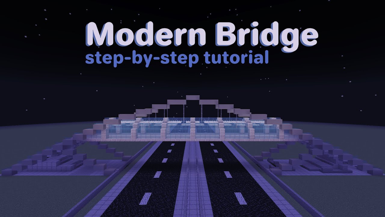 MINECRAFT - How to Build a Modern Bridge - Easy Tutorial - YouTube