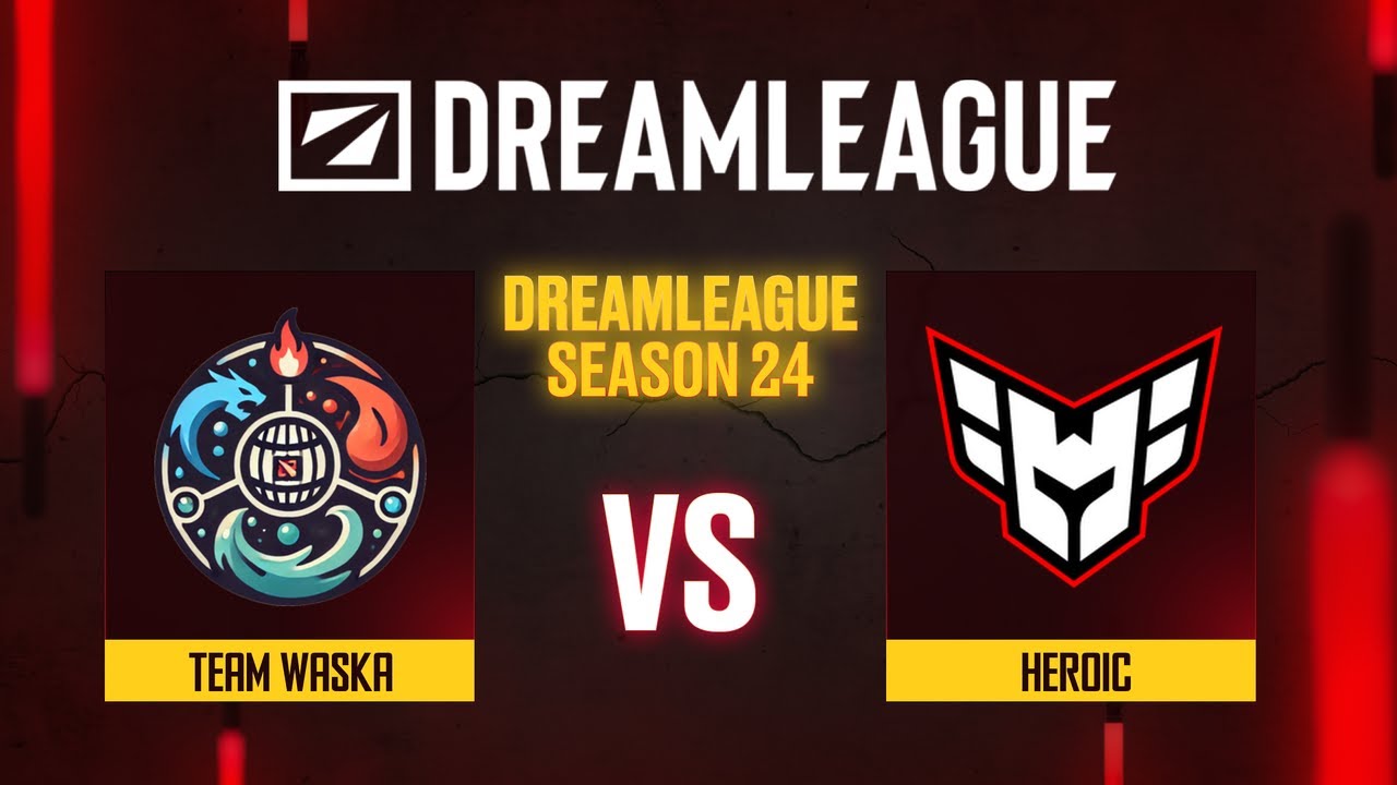 Team Waska проти Heroic | DreamLeague Season 24 - Group B - YouTube
