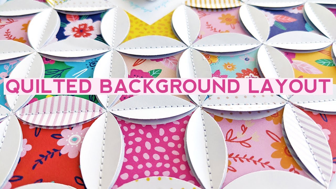 How To Make a Quilted Background Layout - YouTube