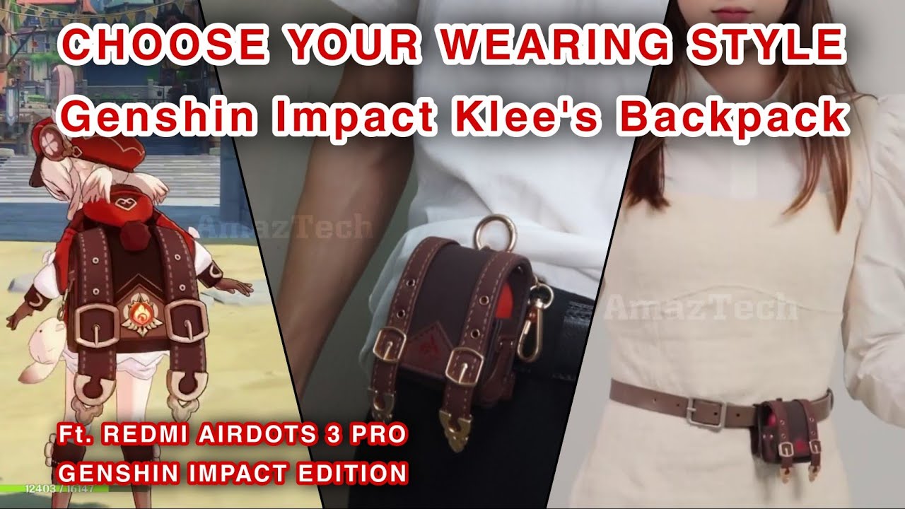 Wearing Styles of Genshin Impact Klee's Backpack - Ft. Poco Buds Pro ...