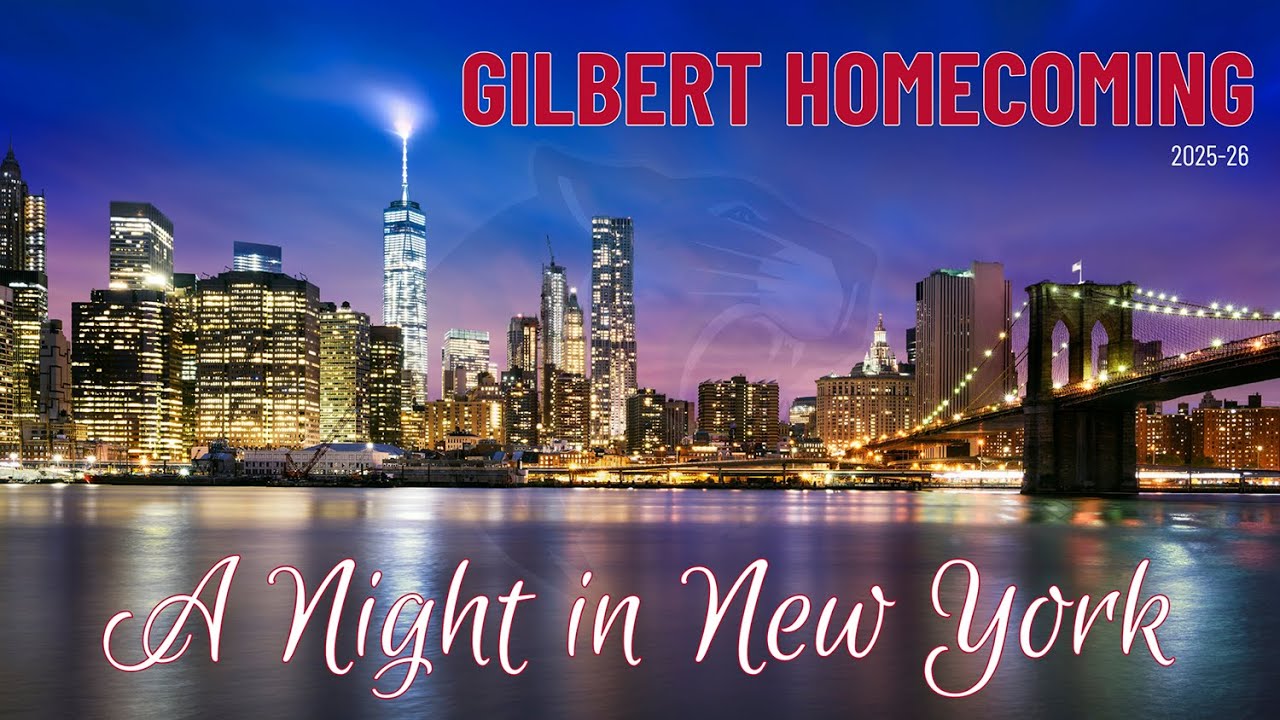 Gilbert Homecoming Information: 2025-26 - YouTube