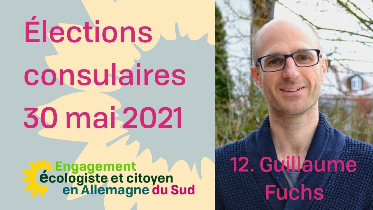 Élections consulaires 2021 - Guillaume Fuchs se présente - YouTube