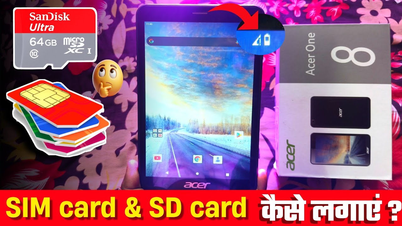 Acer Tablet Me Sim Card Kaise Lagaye | tablet me sim kaise lagaye ...