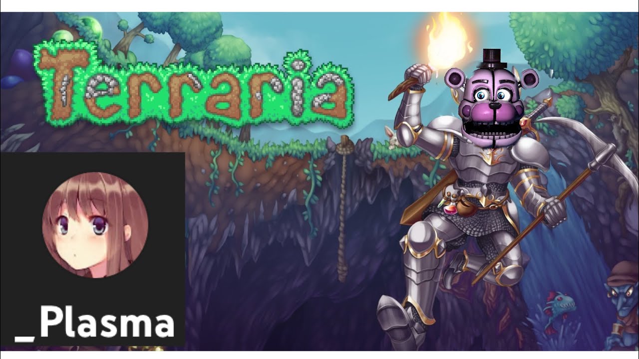 Terraria with _Plasma - YouTube