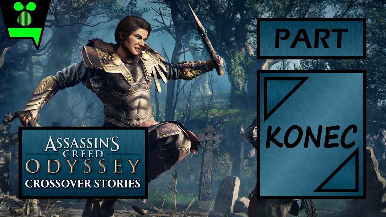 Assassin's Creed: Odyssey - Crossover Stories #03 KONEC CZ Let's Play ...