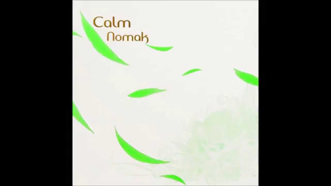 Nomak - Calm [Full Album] - YouTube