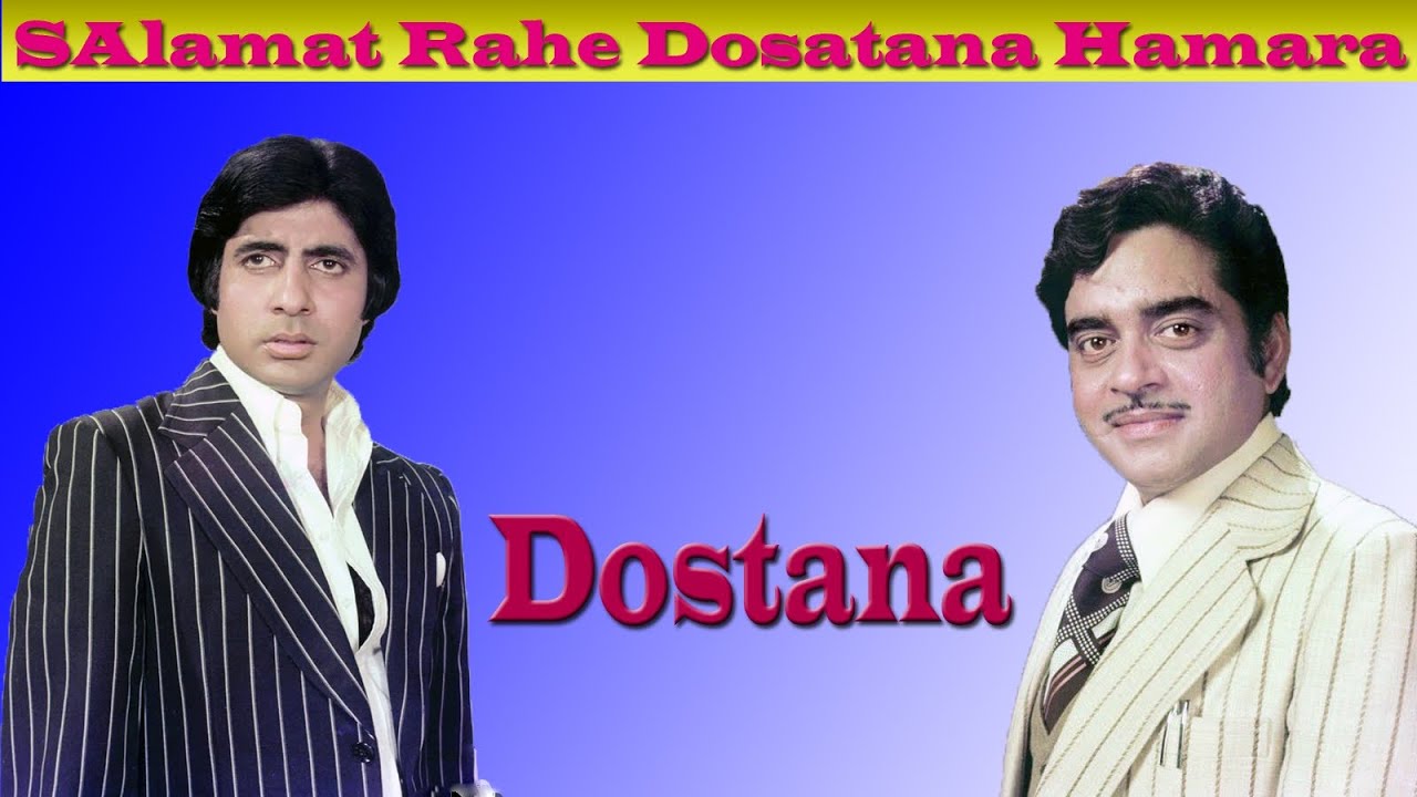 Bane Chahe Dushman Zamana Hamara | Dostana | Amitabh Bachchan ...