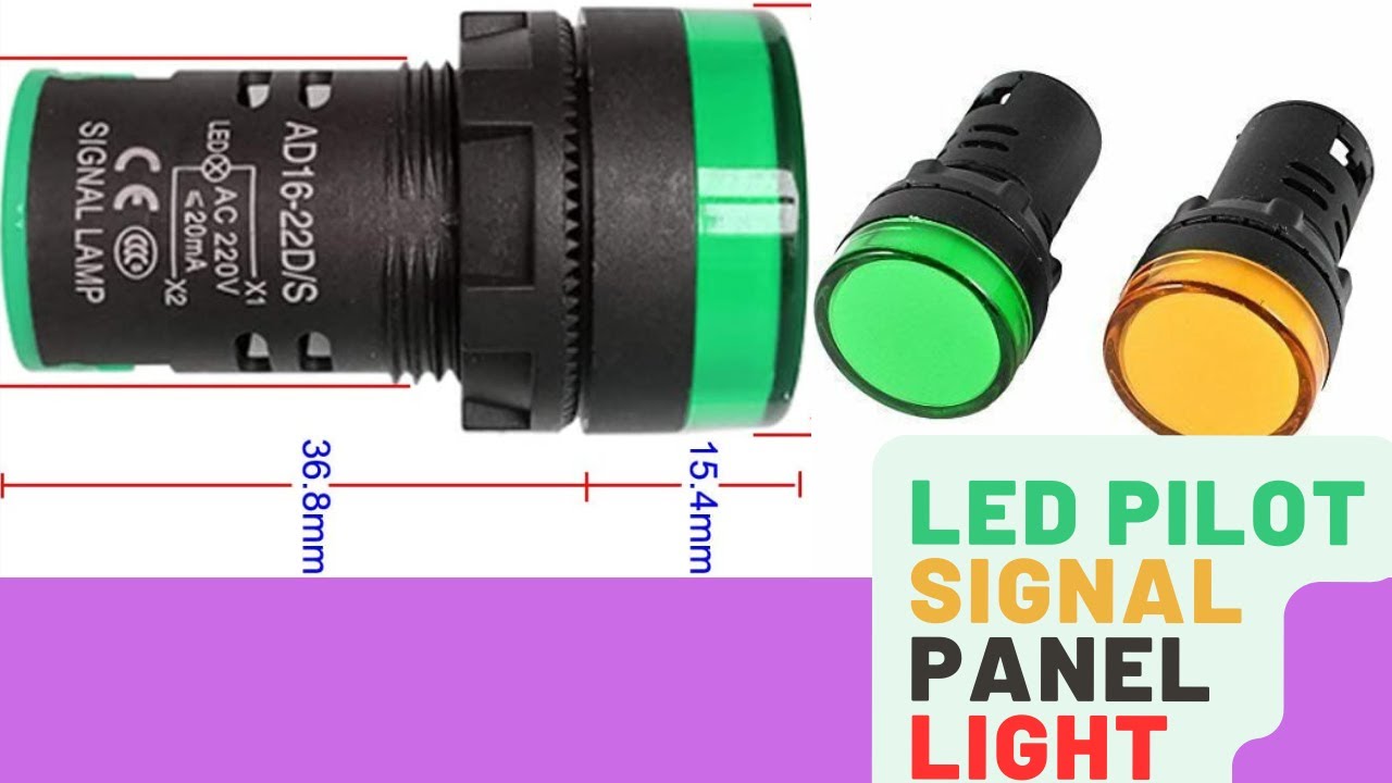 Led Pilot Signal Panel Light - YouTube