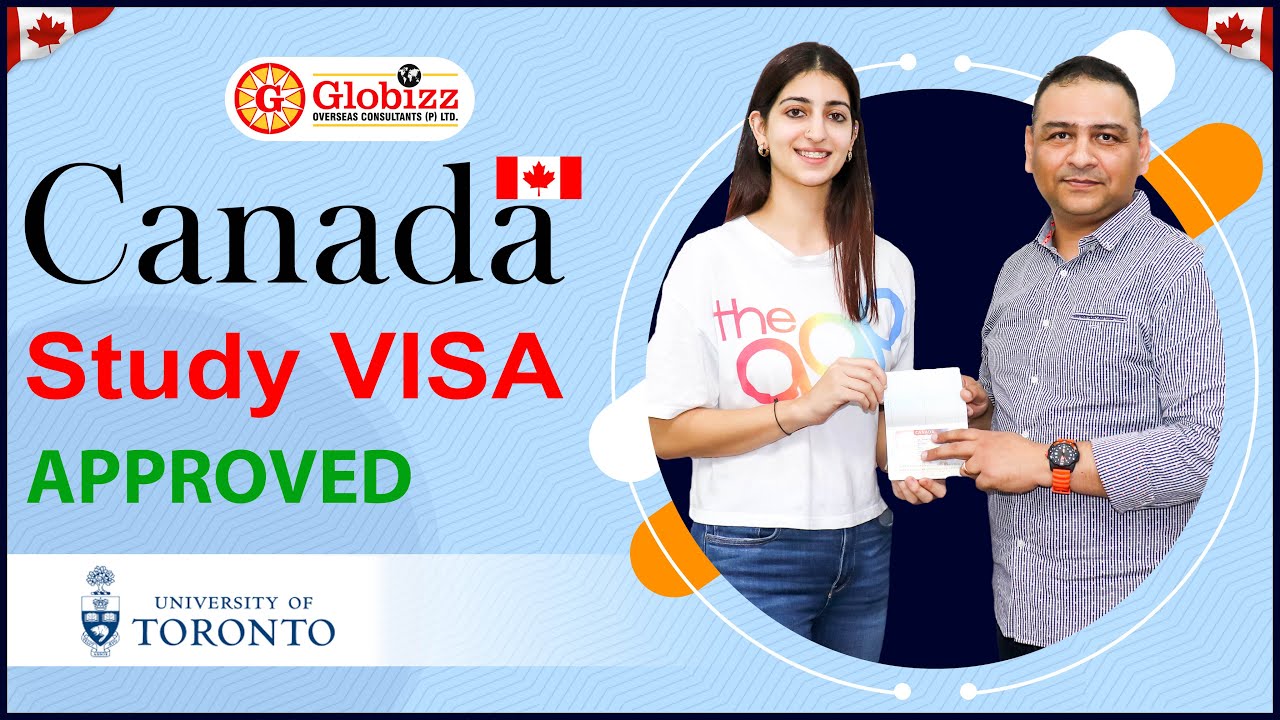 University of Toronto Student Visa Success Story | Globizz Overseas ...