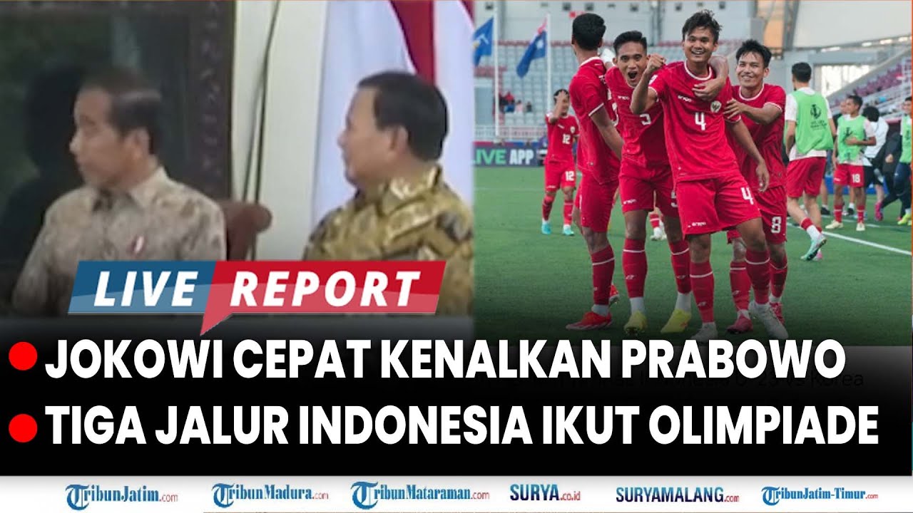 🔴 JOKOWI CEPAT KENALKAN PRABOWO dan 3 JALUR TIMNAS KE OLIMPIADE, Live ...