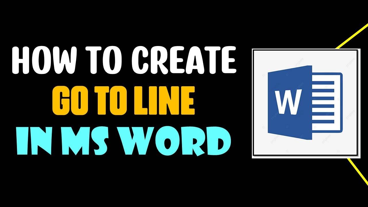 How To Create Go To Line In MS Word YouTube How To Create Go To Line In MS Word YouTube