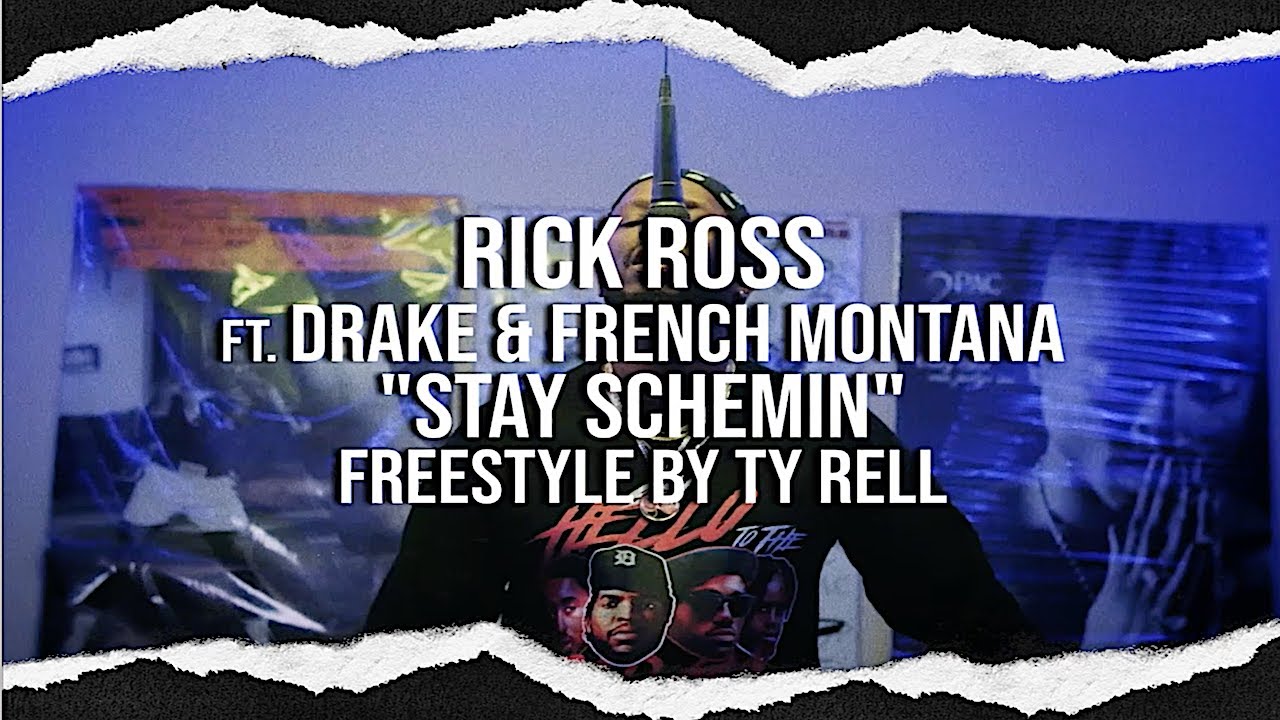 Rick Ross ft. Drake & French Montana "Stay Schemin" Freestyle by Ty ...