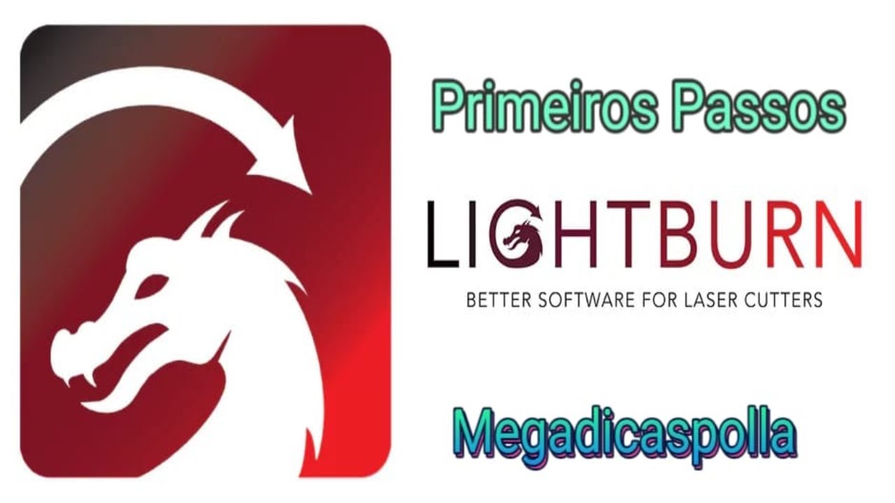 Tutorial LIGHTBURN Primeiros Passos/LASER BRASIL LIVRE - YouTube