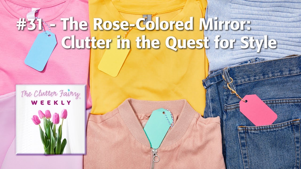 The Rose-Colored Mirror: Clutter in the Quest for Style - The Clutter ...