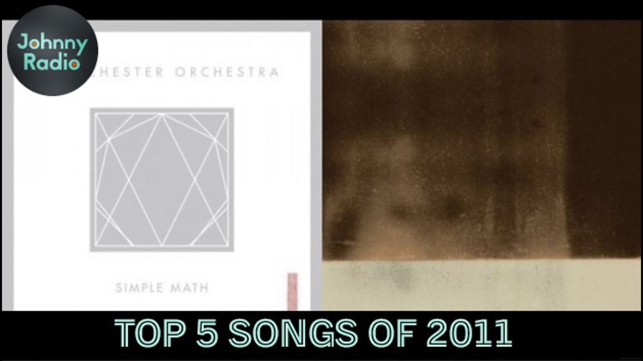 THE BEST SONGS OF 2011 - YouTube