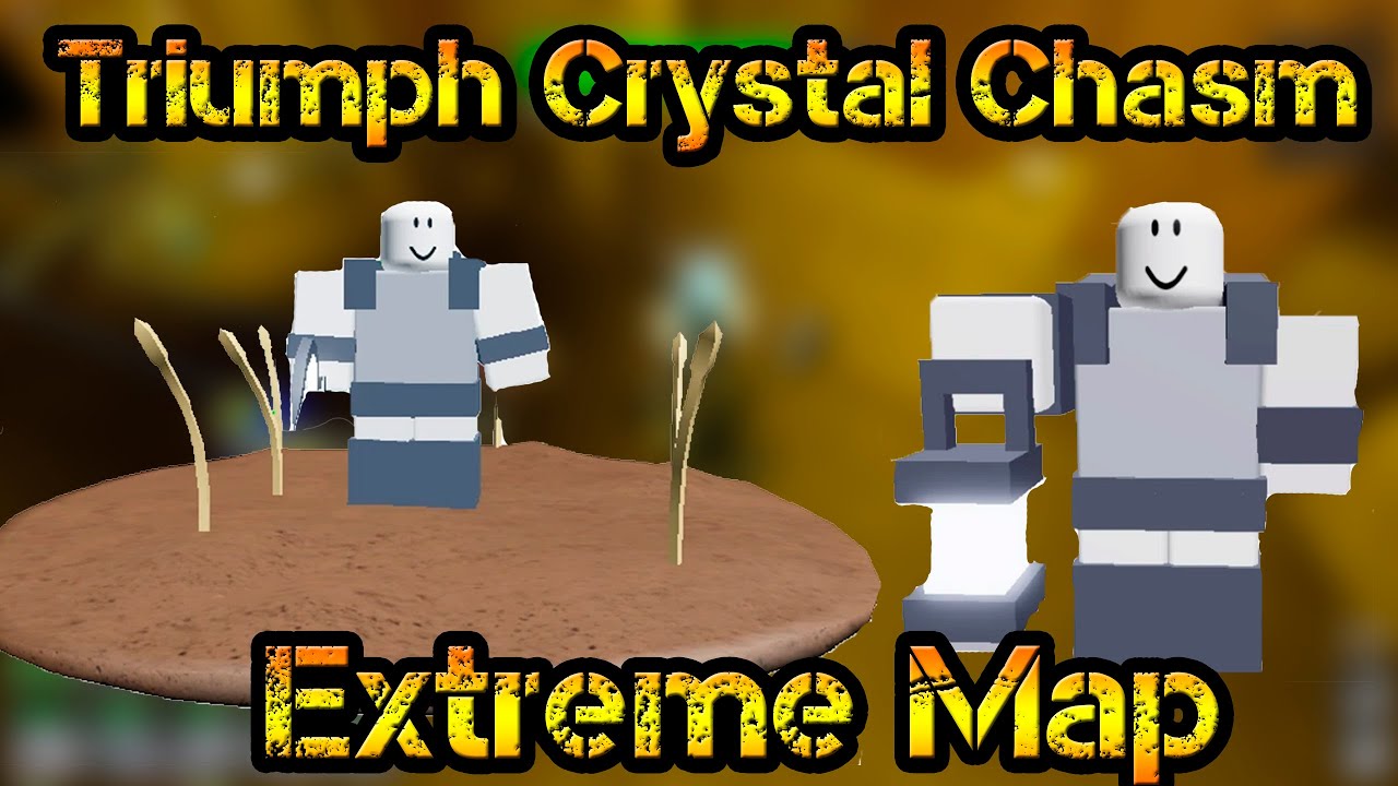 Triumph Crystal Chasm Extreme Map Critical Tower Defense - YouTube