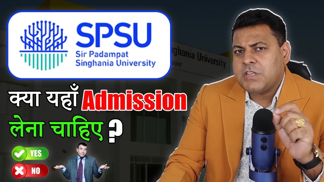 Sir Padampat Singhania University, SPSU Udaipur Rajasthan के बारे में ...