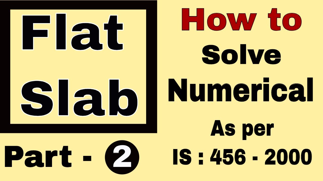 Flat Slab Design Example (Part 1) - YouTube