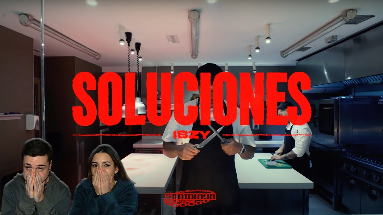 IBZY - Soluciones (Official Video) [REACCIÓN y PUNTUACIÓN] - YouTube