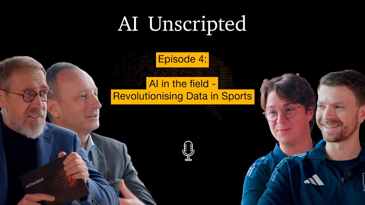AI Unscripted #4: AI in the field - Revolutionising data in sports - YouTube