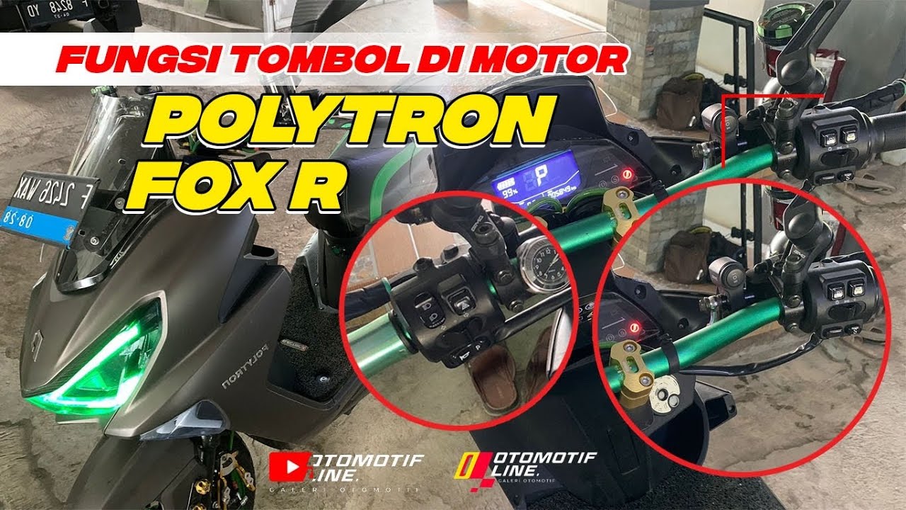 fungsi TOMBOL Di MOTOR POLYTRON FOX R ELECTRIX TERNYATA ADA TOMBOL YANG BISA JALAN MUNDUR KEREN ...