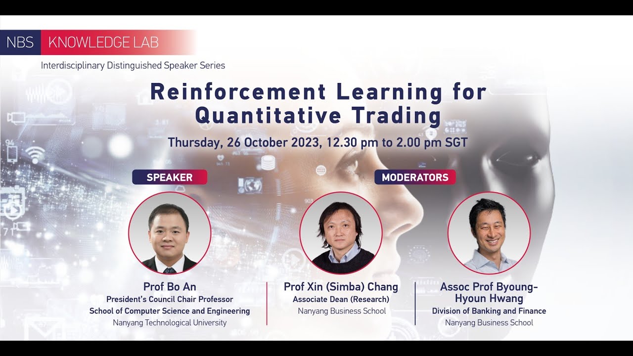 NBS Knowledge Lab webinar: Reinforcement Learning for Quantitative Trading - YouTube