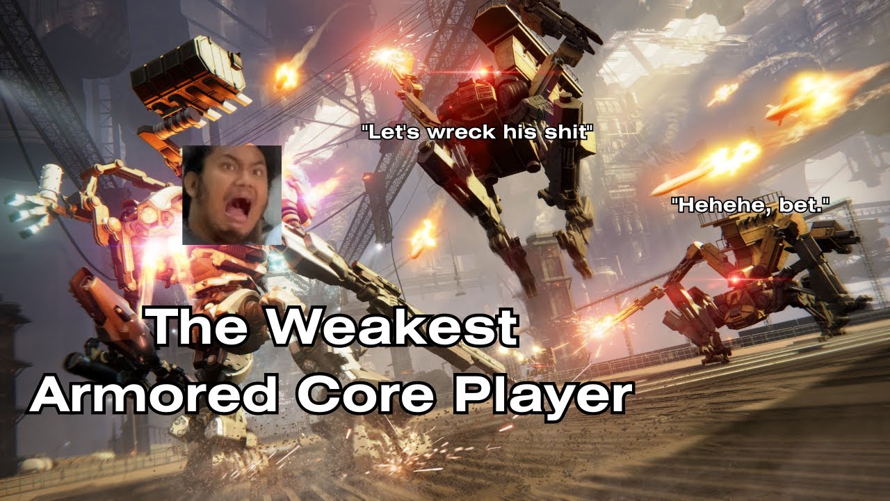 The Weakest Armored Core Player - YouTube