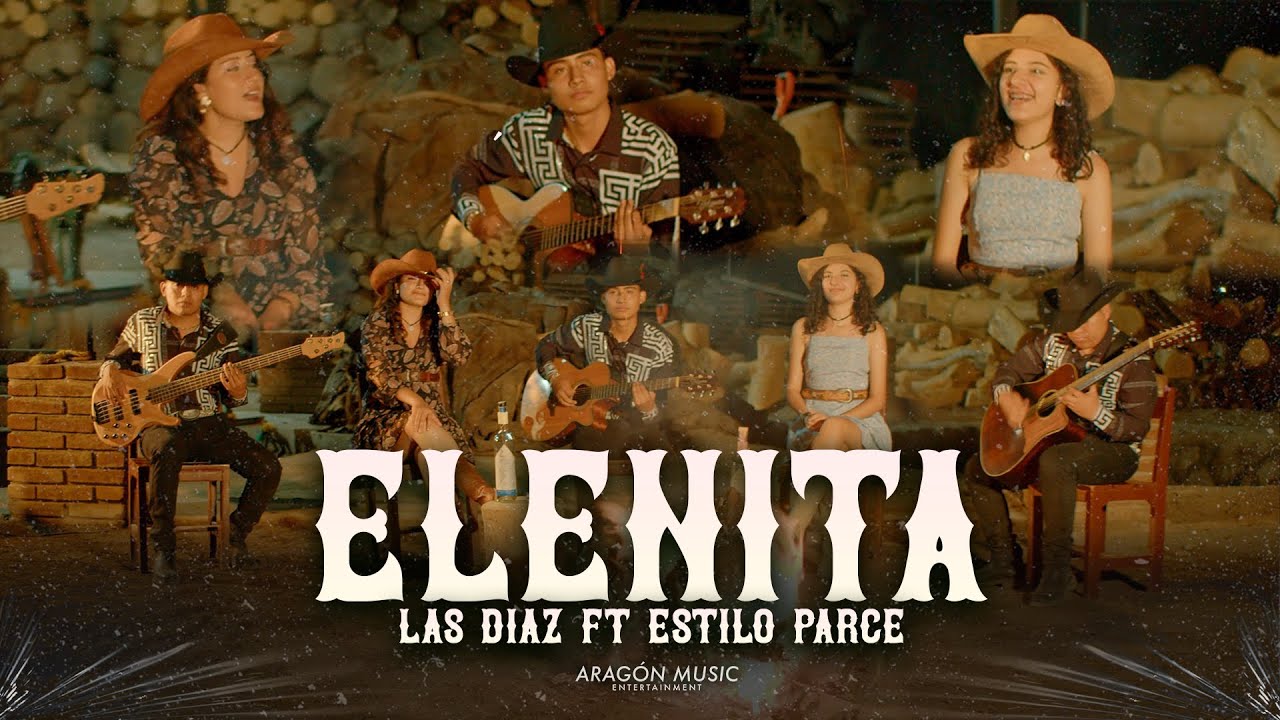 Elenita - Las Díaz Ft Estilo Parce (Video Oficial) - YouTube