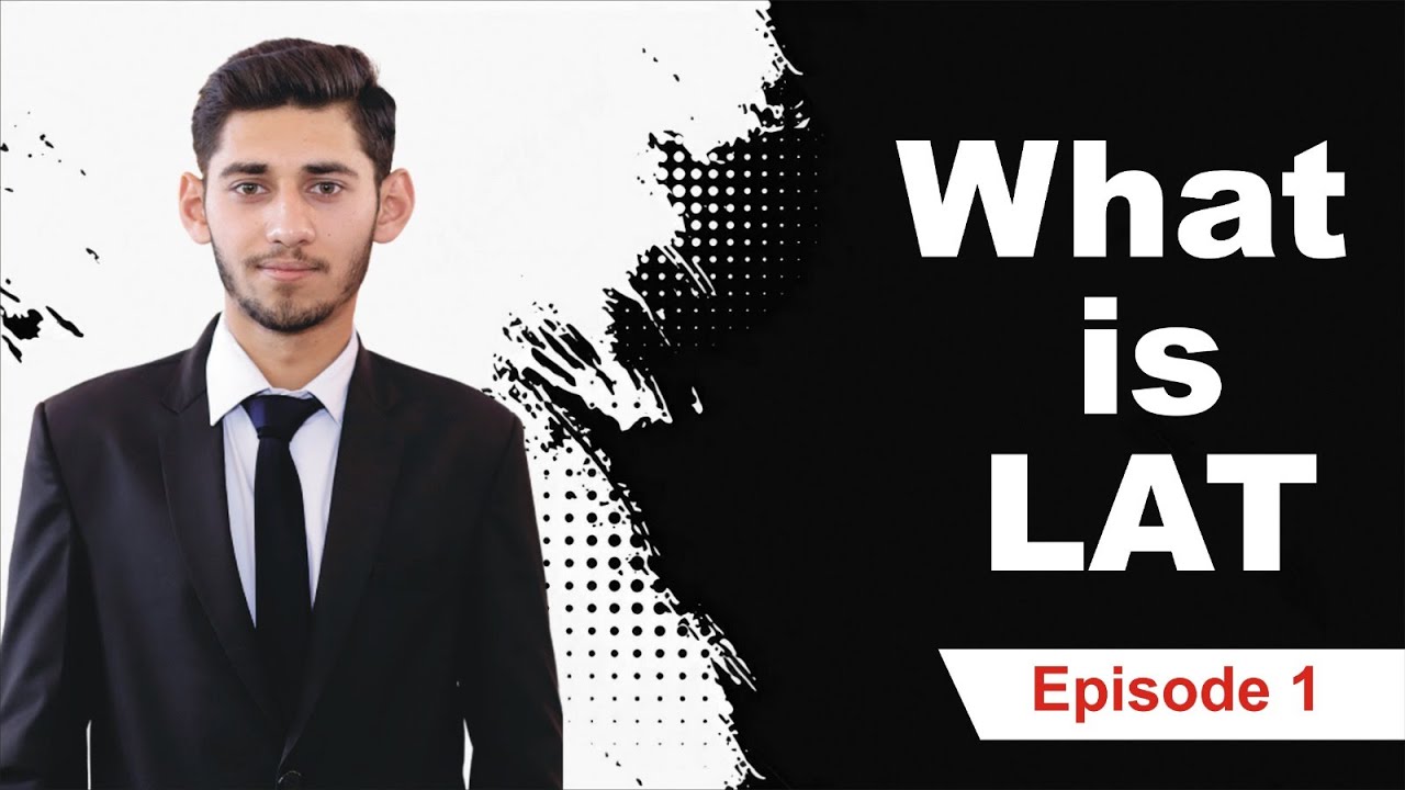 What is LAT | why Lat are important? | HEC LAT Test | Legend and Lawyer ...