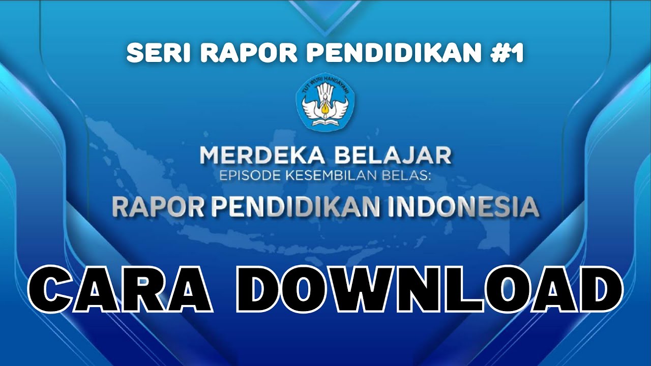 CARA DOWNLOAD RAPOR PENDIDIKAN INDONESIA || SERI RAPOR PENDIDIKAN #1 ...