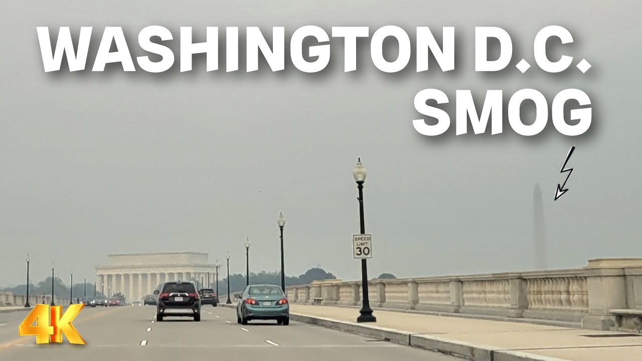 Driving in Washington DC Smog / Effects of Canada Wildfires / Code ...