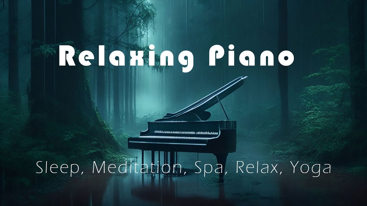 Relaxing Piano, Peaceful Piano Music, Meditation and Study - YouTube