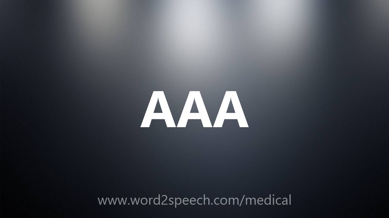 AAA - Medical Meaning - YouTube