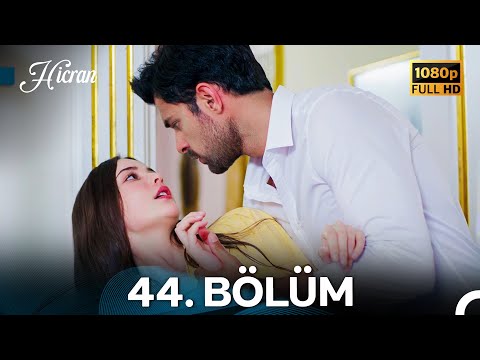 Hicran 44. Bölüm - Full HD