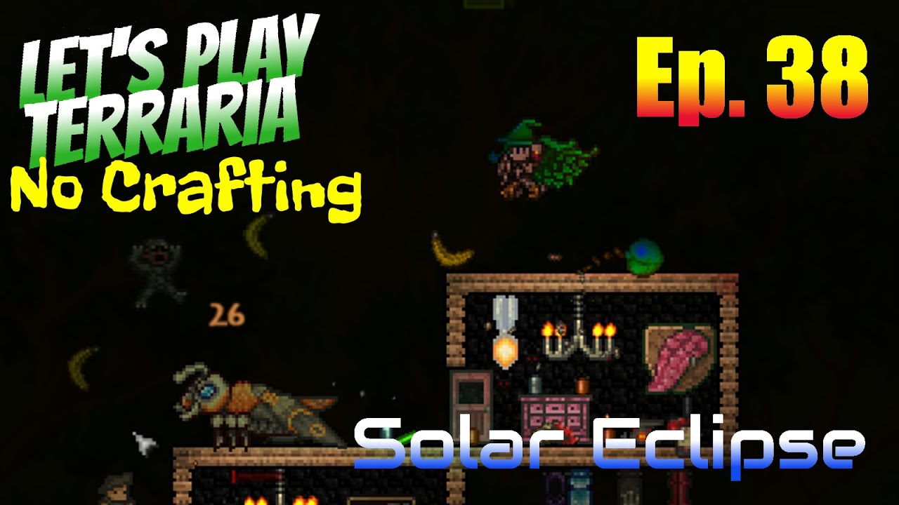 Let's Play Terraria - No Crafting Ep. 38 - Solar Eclipse - YouTube