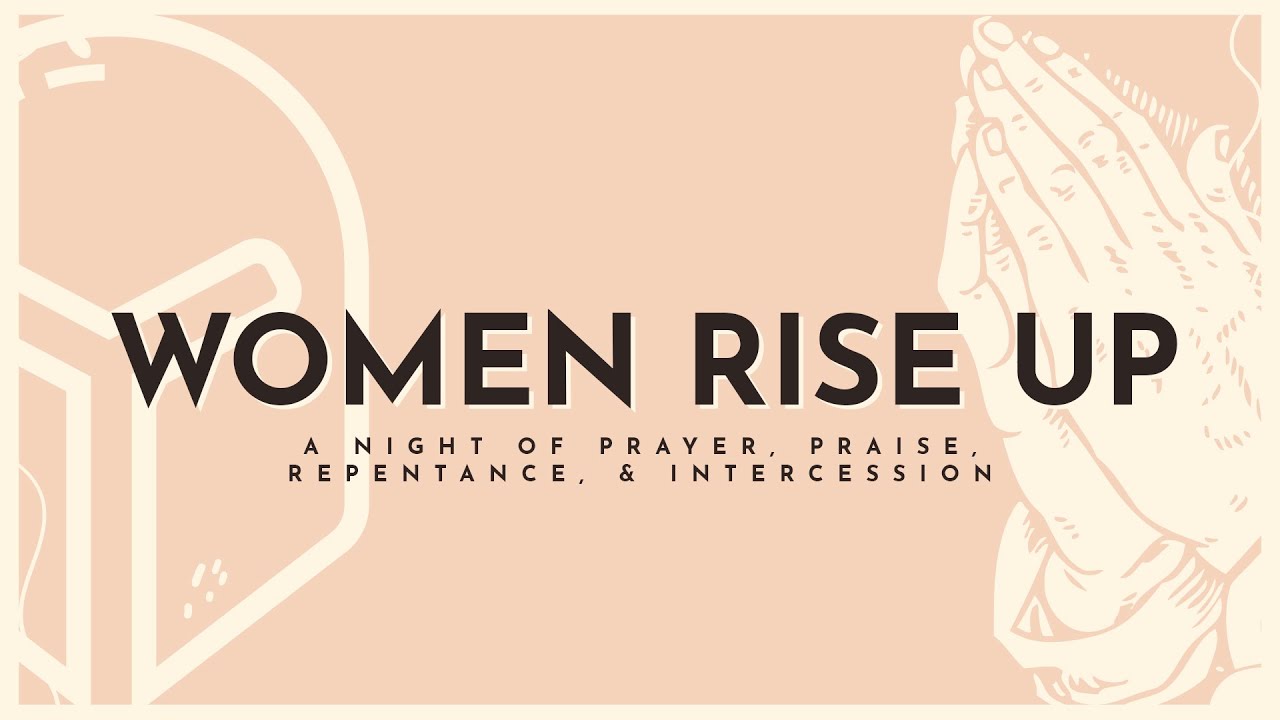 Women Rise Up (Mar. '24) - Women's Ministry Gathering - YouTube